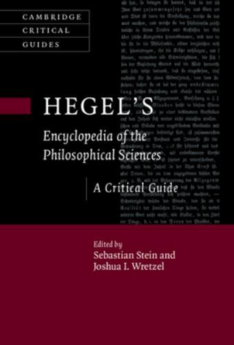 Cambridge Critical Guides: Hegel's Encyclopedia of the Philosophical ...