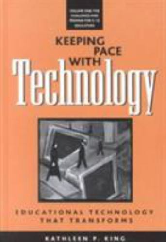 Instructional and Information Technology Ser.: Keeping Pace with Technology V. 1; Challenge and ...