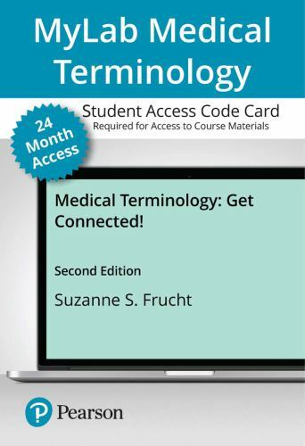 Medical Terminology : Get Connected! -- Mylab Medical Terminology with ...