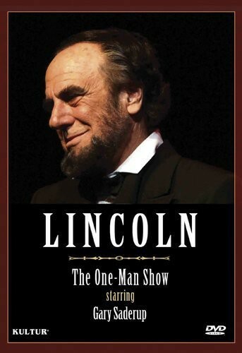 Lincoln: the One Man Show Starring Gary Saderup (DVD, 2012) for sale ...