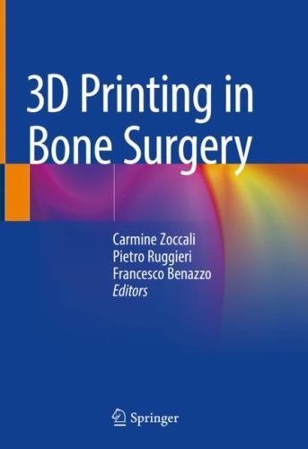 3D Printing in Bone Surgery by Pietro Ruggieri (2022, Hardcover) for ...
