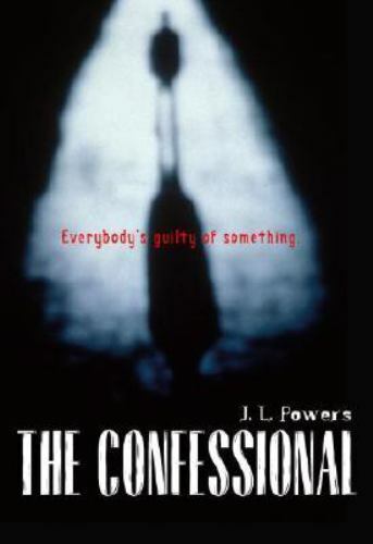 Confessional by J. L. Powers (2007, Hardcover) for sale online | eBay