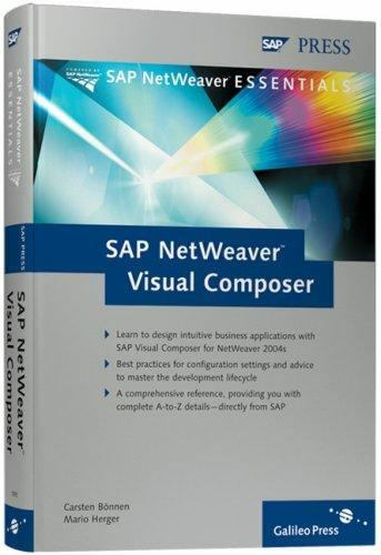 SAP NetWeaver Visual Composer by Carsten Bönnen and Mario Herger (2006 ...