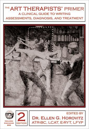 Art Therapists' Primer : A Clinical Guide to Writing Assessments ...