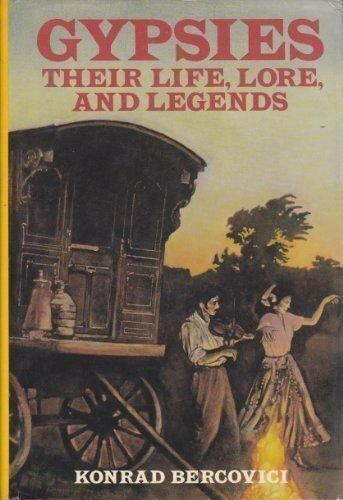 Gypsies Their Life Lore and Lege by Random House Value Publishing Staff ...