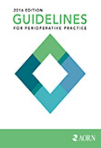 Guidelines for Perioperative Practice, 2016 Edition by Aorn (2016 ...