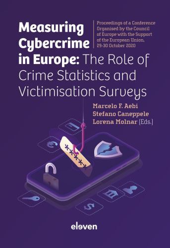 Measuring Cybercrime in Europe: the Role of Crime Statistics and ...