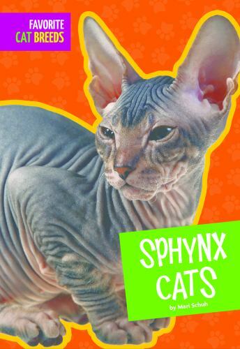 Sphynx Cats by Mari Schuh (2017, Trade Paperback) for sale online | eBay