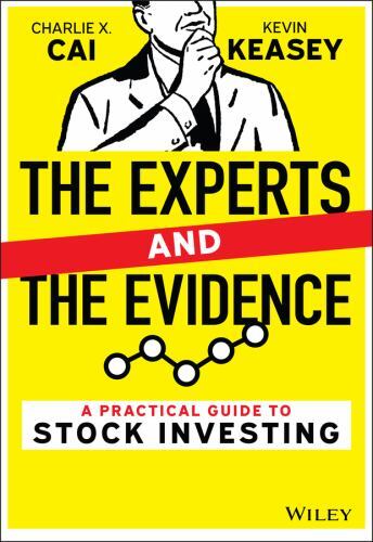 Experts and the Evidence : A Practical Guide to Stock Investing by ...