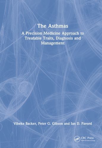 Asthmas : A Precision Medicine Approach to Treatable Traits, Diagnosis ...