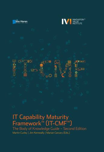 IT Capability Maturity Framework IT-CMF by Van Haren Publishing (2016 ...
