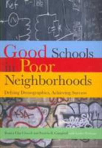 Urban Institute Press Ser.: Good Schools Poor Neighborhoods : Defying ...