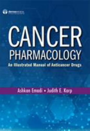 Cancer Pharmacology : An Illustrated Manual of Anticancer Drugs by ...