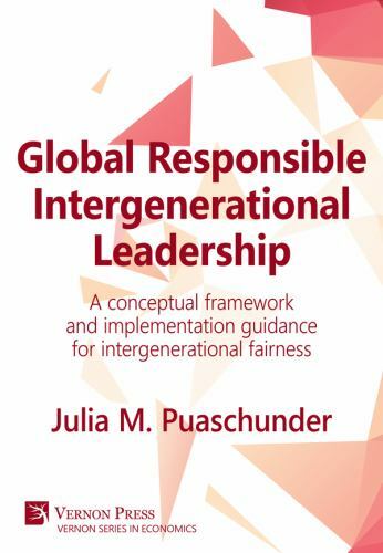 Global Responsible Intergenerational Leadership : A Conceptual ...