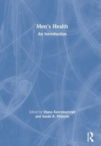 Men's Health : An Introduction by Susan A. Milstein (2020, Hardcover ...