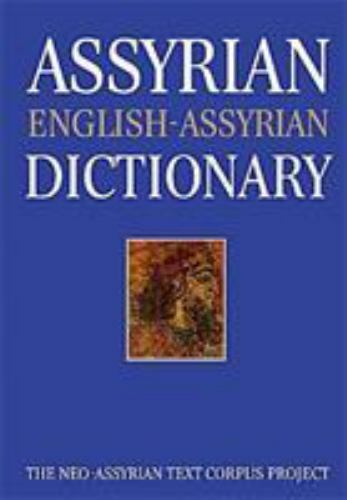 Assyrian-English-Assyrian Dictionary by Robert Whiting (2007, Trade ...