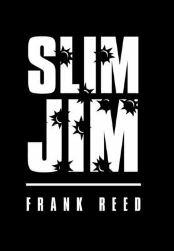 Slim Jim by Frank Reed (2020, Hardcover) for sale online | eBay