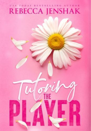 Tutoring the Player by Rebecca Jenshak (2022, Hardcover) for sale ...
