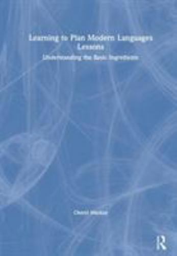 Learning to Plan Modern Languages Lessons : Understanding the Basic ...