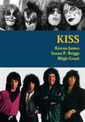 Kiss by Bligh Grant, Kieran James and Susan P. Briggs (2017, Hardcover ...