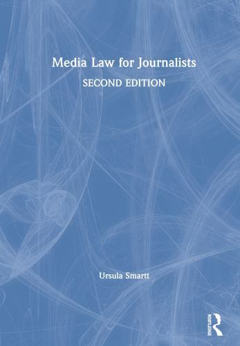 Media Law for Journalists by Ursula Smartt (2020, Hardcover) for sale ...