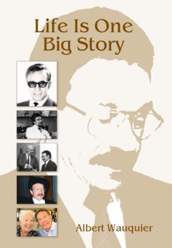 Life Is One Big Story by Albert Wauquier (2021, Hardcover) for sale ...