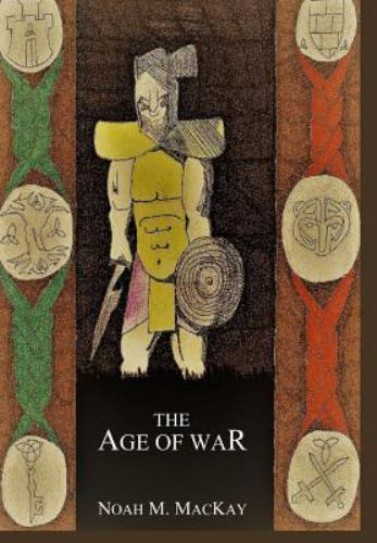 Age of War (Special Edition) by Noah MacKay (2017, Trade Paperback) for ...
