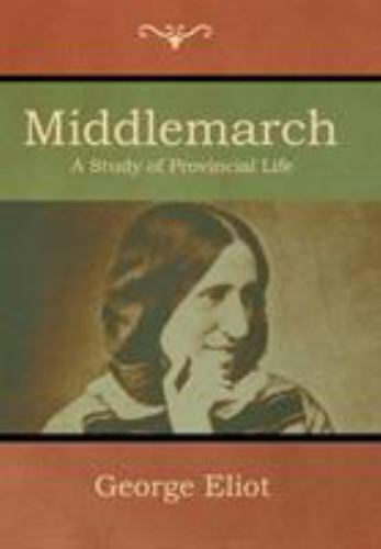 Middlemarch by George Elliott (2019, Hardcover) for sale online | eBay