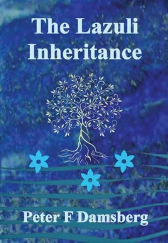 Lazuli Inheritance by Peter F. Damsberg (2019, Hardcover) for sale online | eBay