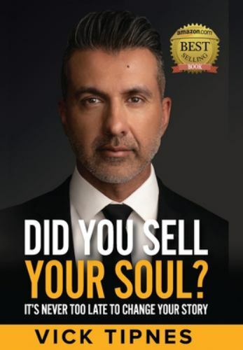 Did You Sell Your Soul? : It's Never Too Late to Change Your Story by ...