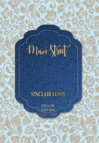 Main Street by Sinclair Lewis (2020, Hardcover) for sale online | eBay