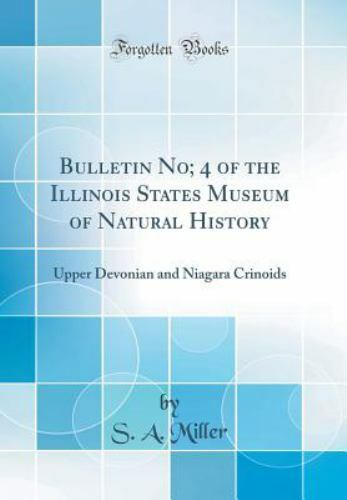 Bulletin No; 4 of the Illinois States Museum of Natural History : Upper ...