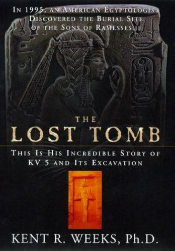 Lost Tomb by Kent R. Weeks (1998, Hardcover) for sale online | eBay