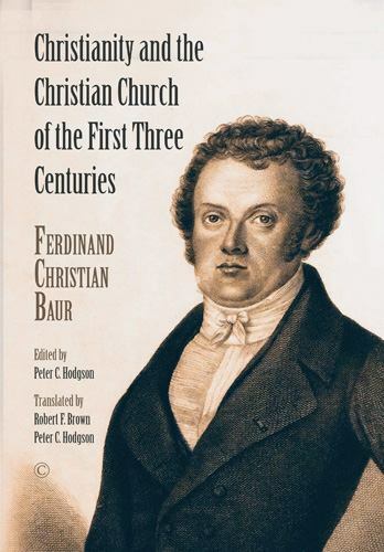 Christianity and the Christian Church of the First Three Centuries by ...