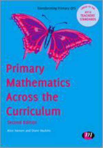 Transforming Primary Qts Ser.: Primary Mathematics Across the ...