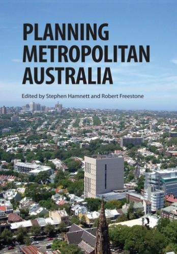 Planning, History and Environment Ser.: Planning Metropolitan Australia ...
