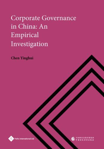 Corporate Governance in China: an Empirical Investigation by Yinghui ...