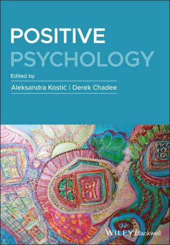 Positive Psychology : An International Perspective by Derek Chadee ...