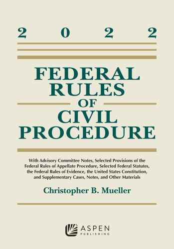 Supplements Ser.: Federal Rules of Civil Procedure : With Advisory ...