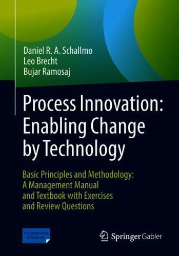 Process Innovation: Enabling Change by Technology : Basic Principles ...