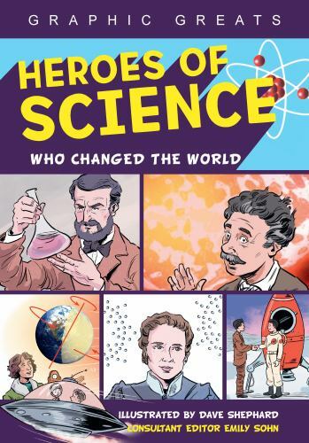 Heroes of Science : Who Changed the World by Emily Sohn (2019, Trade ...