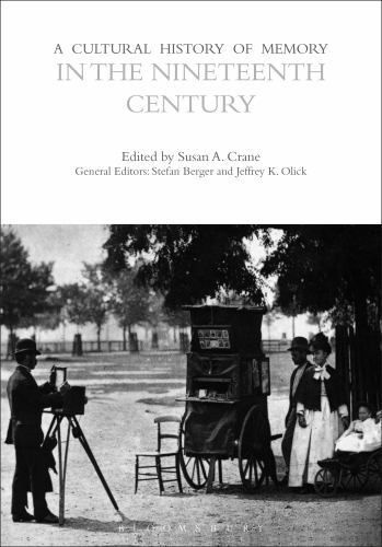 The Cultural Histories Ser.: Cultural History of Memory in the ...