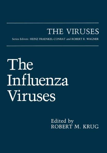 The Viruses Ser.: Influenza Viruses by Robert M. Krug (2011, Trade ...