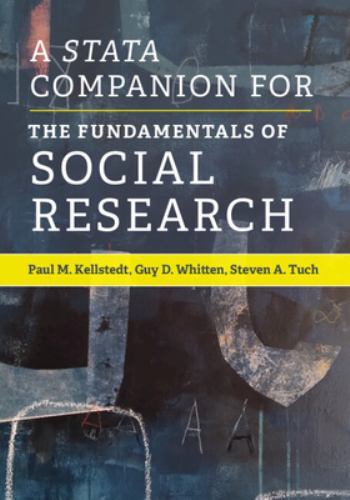 Stata Companion for the Fundamentals of Social Research by Paul M ...