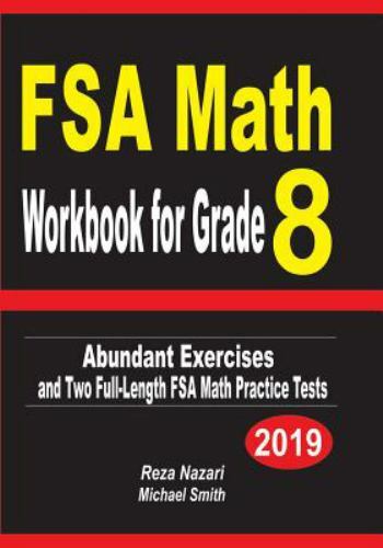 FSA Math Workbook for Grade 8 : Abundant Exercises and Two Full-Length ...