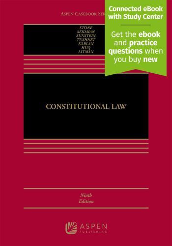 Aspen Casebook Ser.: Constitutional Law : [Connected EBook with Study ...