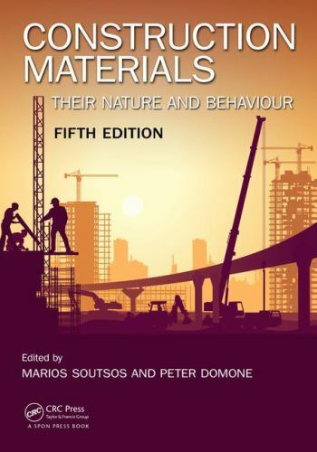 Construction Materials : Their Nature and Behaviour, Fifth Edition by ...