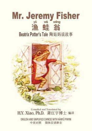 Beatrix Potter's Tale Ser.: Mr. Jeremy Fisher (Simplified Chinese) : 05 ...