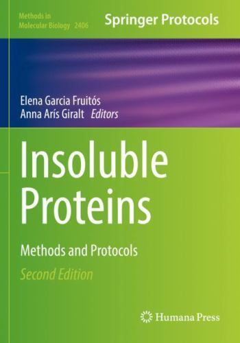 Insoluble Proteins : Methods and Protocols by Anna Arís Giralt (2022 ...