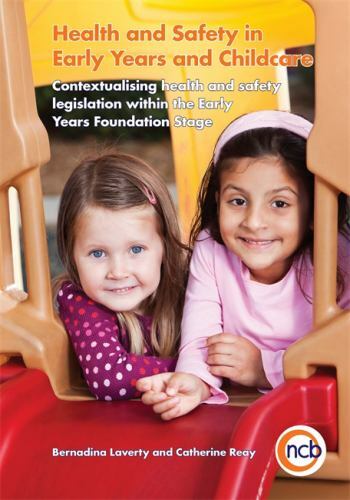 Health and Safety in Early Years and Childcare : Contextualising Health ...
